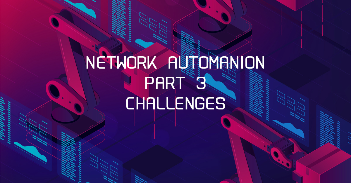 Challenges In Network Automation Hcd Consulting Ag